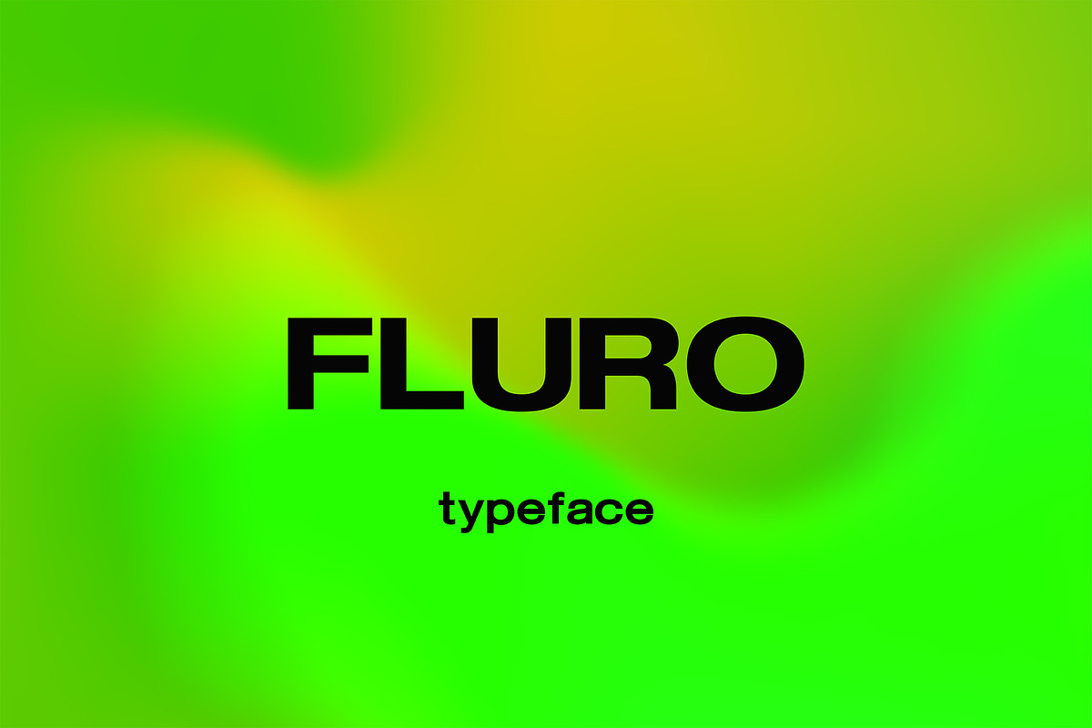 FLURO Typeface, a Sans Serif Font by KAZER STUDIO | Creative Market