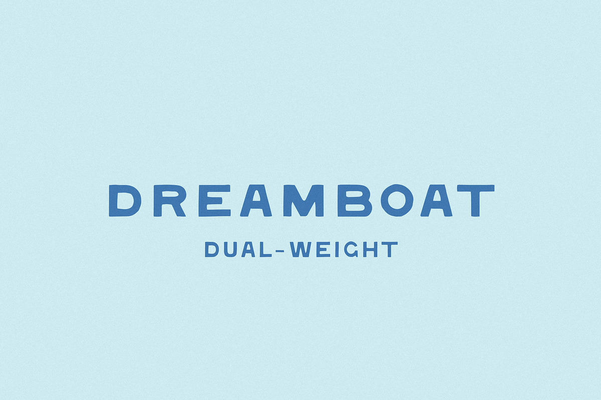 Dreamboat | Dual-Weight Display Type, a Sans Serif Font by Taylor Penton