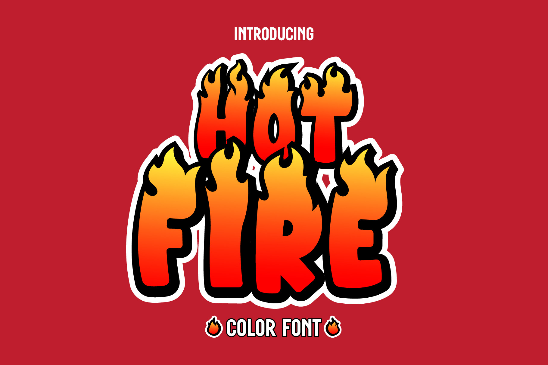 Hot Fire Color Fonts, a Font by Fox7 By Rattana | Creative Market