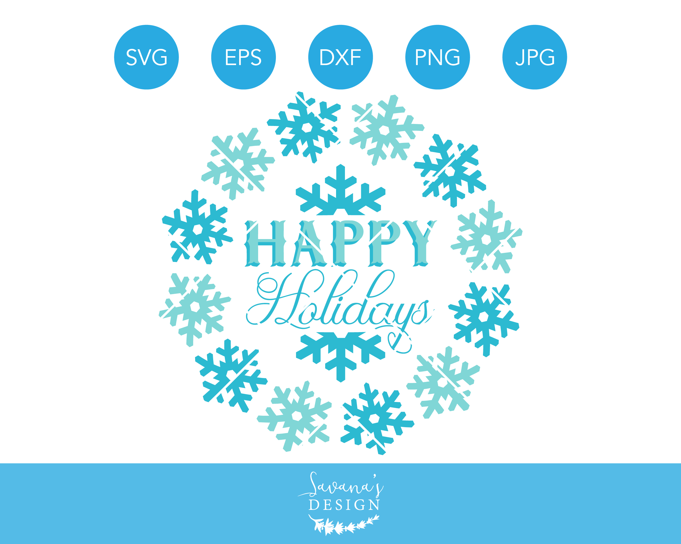 Happy Holidays SVG Cricut Cut File, an Illustration by SavanasDesign