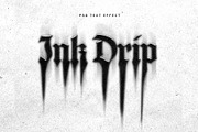 Ink Drip Text Effect, a Texture Graphic by DesignerCandies