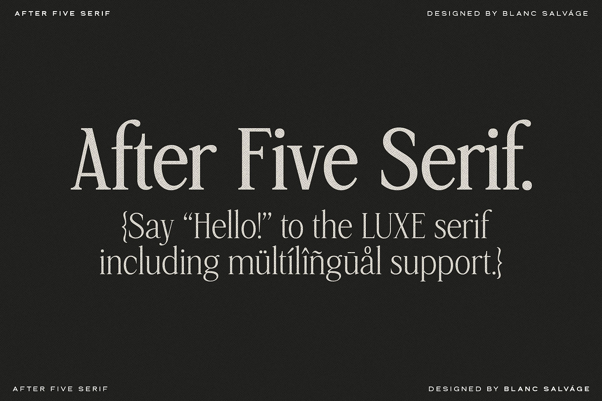 After Five Luxury Serif