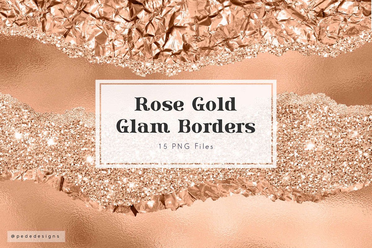 Rose Gold Glam Borders, a Texture Graphic by PeDe Designs
