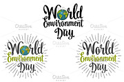 World environment day hand lettering and Earth. Vector black and color ...