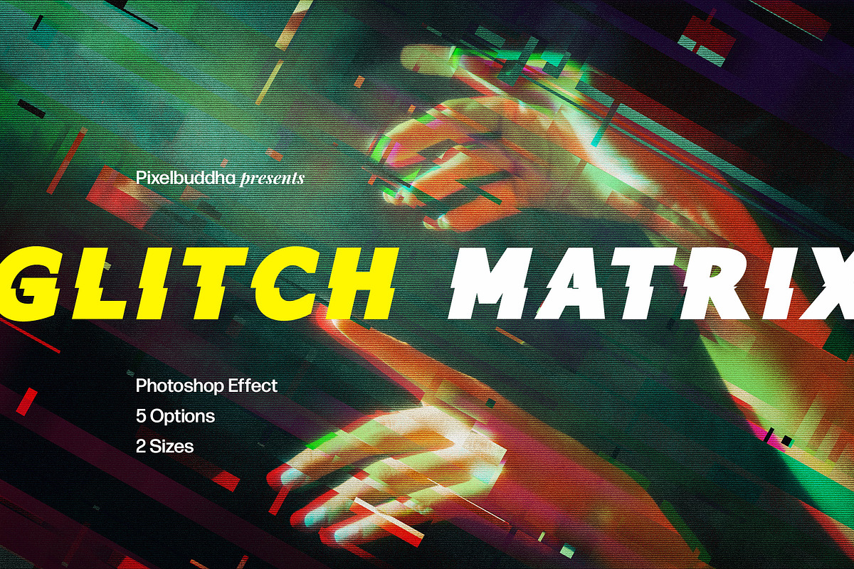 Get Glitch Matrix Photoshop Effect