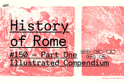 Ancient Rome Illustrated - Part One, an Illustration by Nomad Visuals