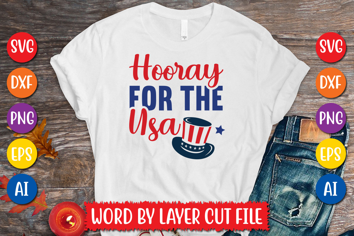 Hooray For The Usa cut file, an Object Graphic by MegaSVGArt | Creative ...