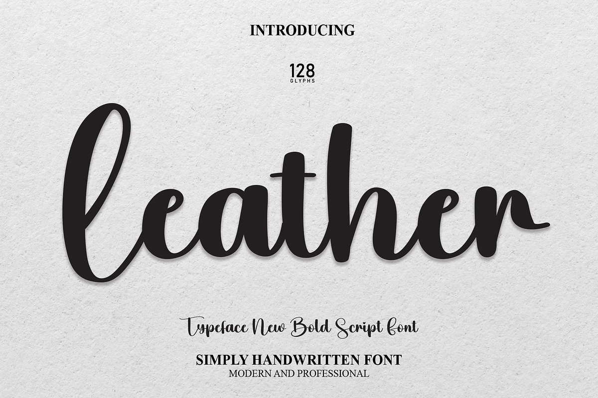 Leather | Script Font, a Script Font by Scratchones | Creative Market