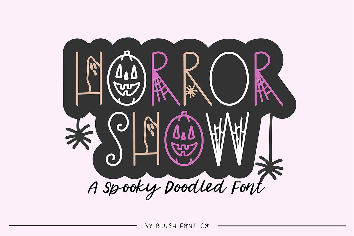 HORROR SHOW Doodled Halloween Font, a Sans Serif Font by Blush Font Co.