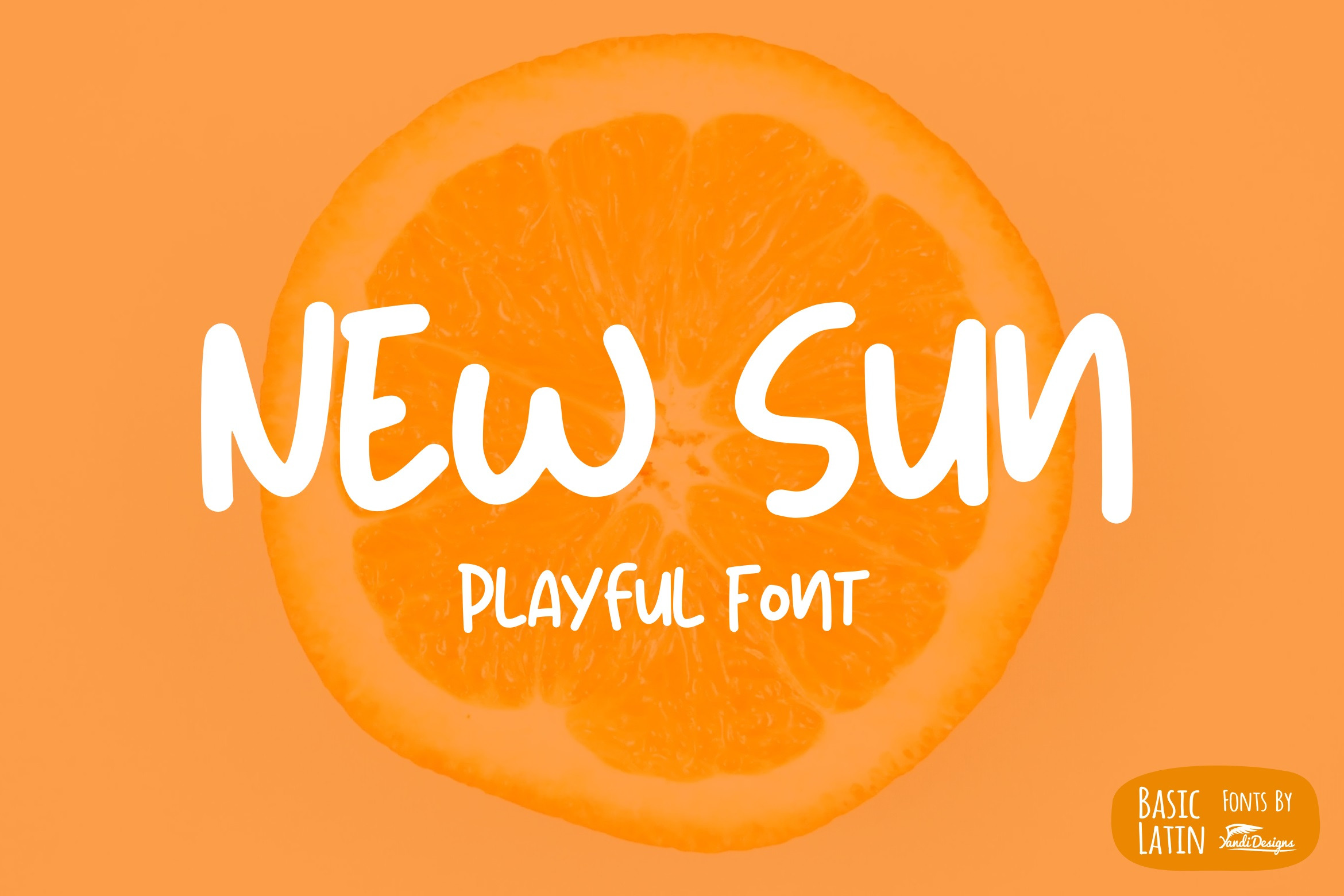 New Sun Playful Font, a Sans Serif Font by YandiDesigns