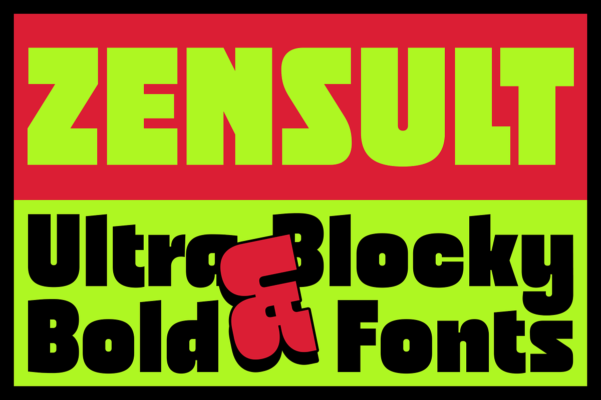 Zensult - Ultra Bold Blocky Fonts, a Sans Serif Font by Konstantine Studio