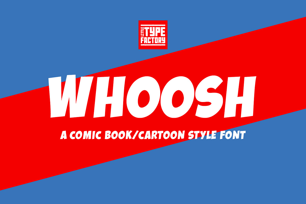 Whoosh! Comic Book/Cartoon Font