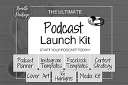 Launch your Podcast - BUNDLE!