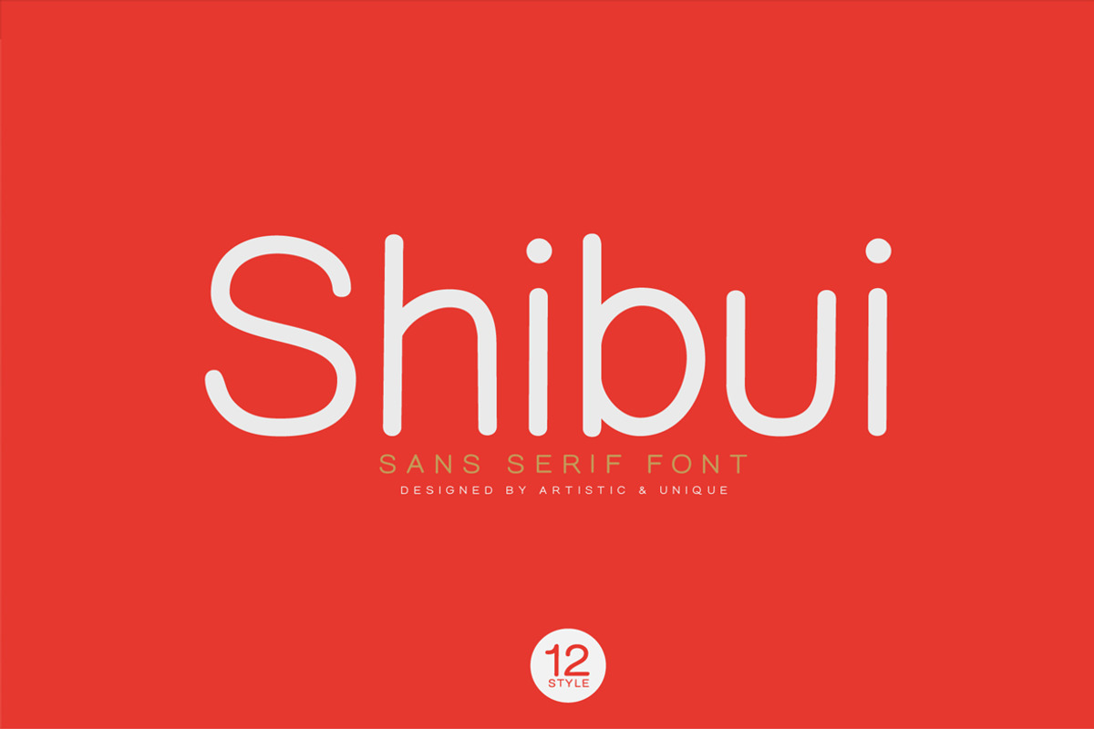 Shibui - Sans Serif font Family, a Sans Serif Font by Artistic & Unique