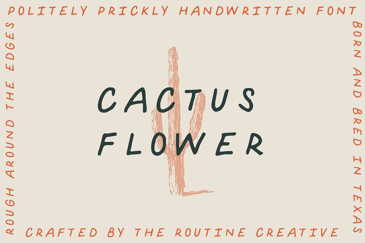 Cactus Flower - Handwritten Font, a Font by The Routine Creative
