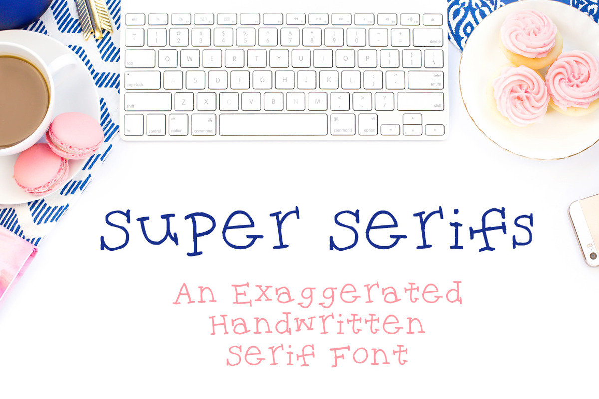 Super Serifs: Handwritten Serif Font, a Serif Font by Katie Harp ...