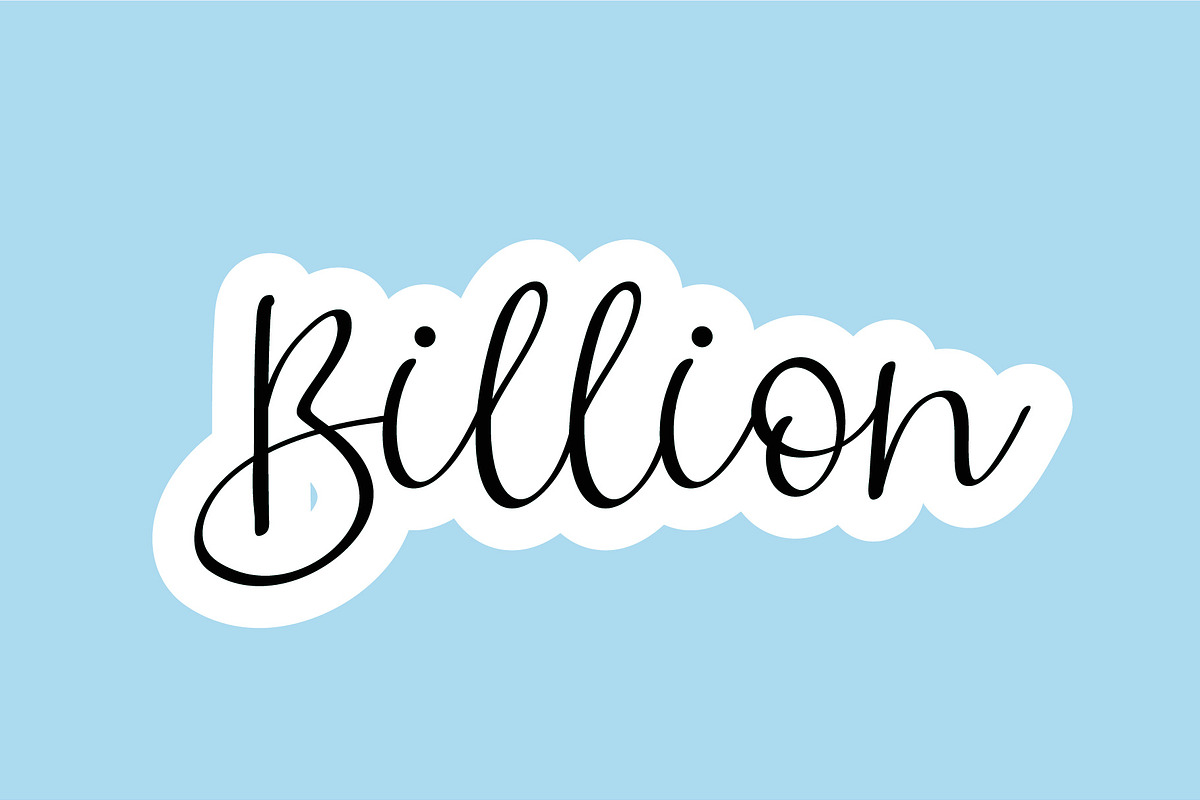 Introducing Billion - Handwritten Font