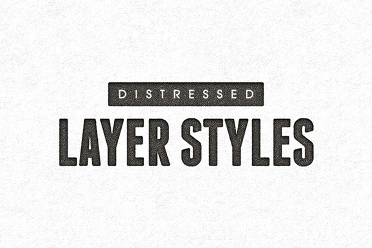 Distressed Layer Styles, a Layer Style Add-On by Medialoot