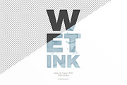 Wet Ink Smart PSD, a Layer Style Add-On by Unember