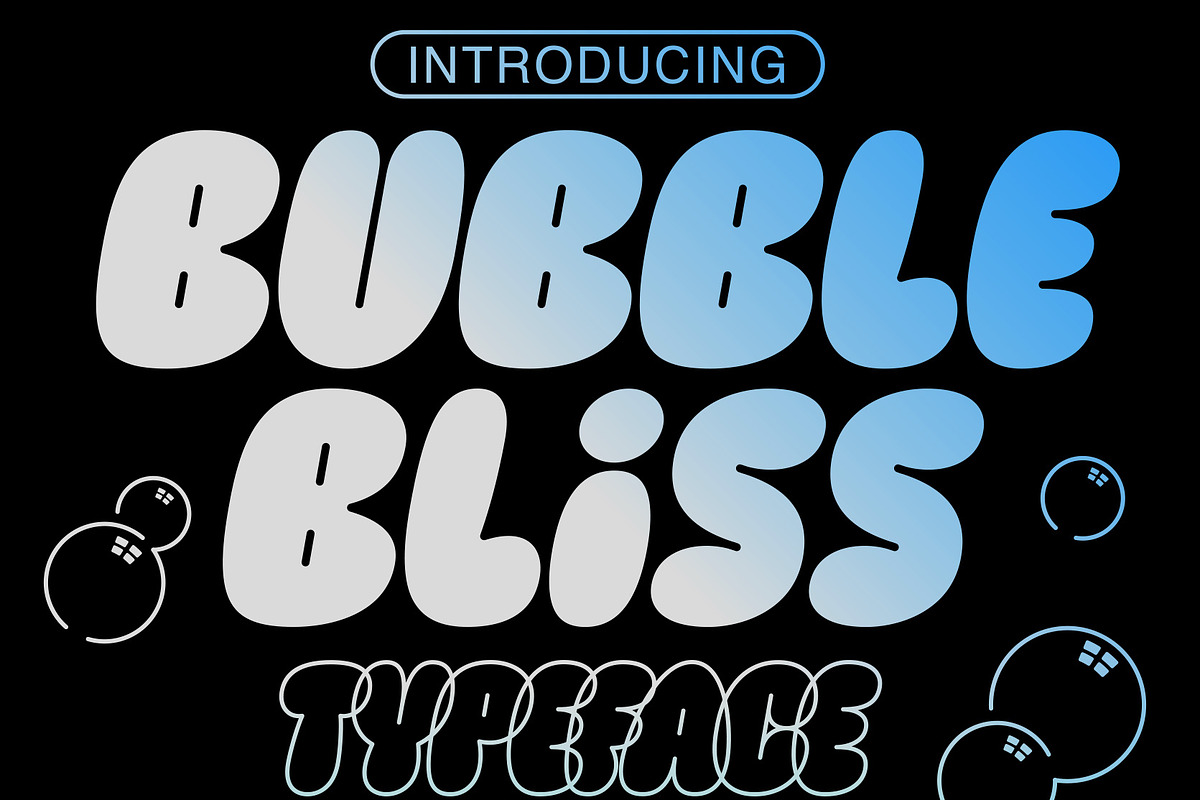 Bubble Bliss Typeface, a Font by MightySHORT