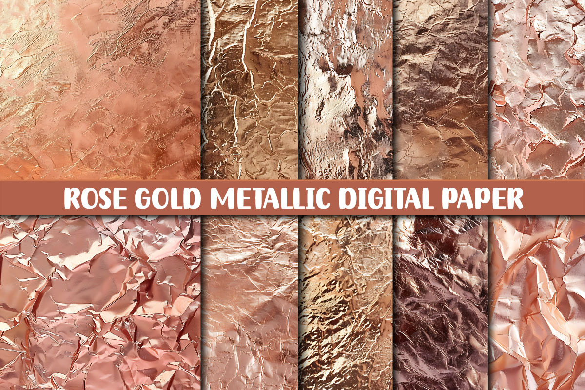 Rose Gold Metallic Digital Paper, a Background Photo by protabsorkar11 | Creative Market