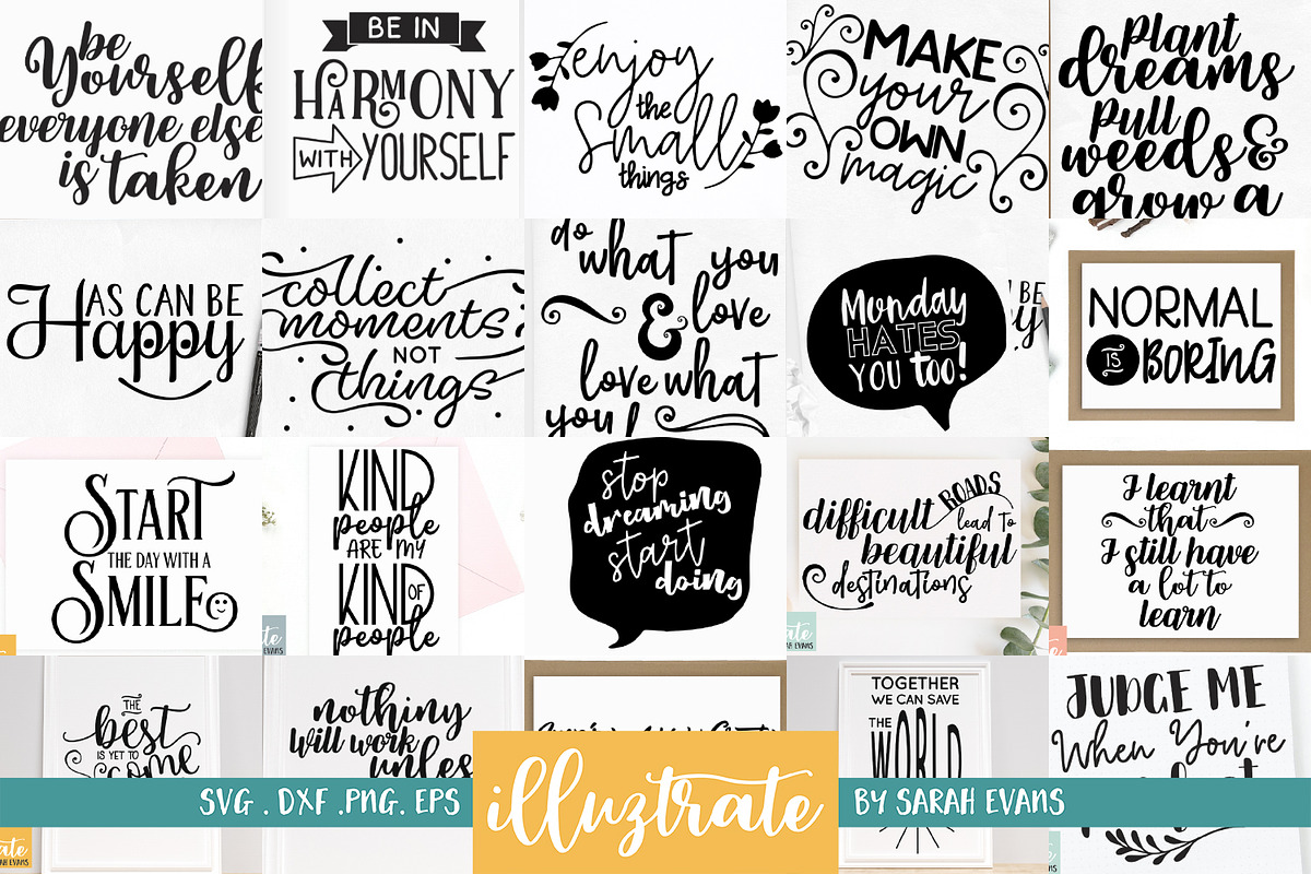 Inspirational Quote SVG Collection, an Illustration by illuztrate