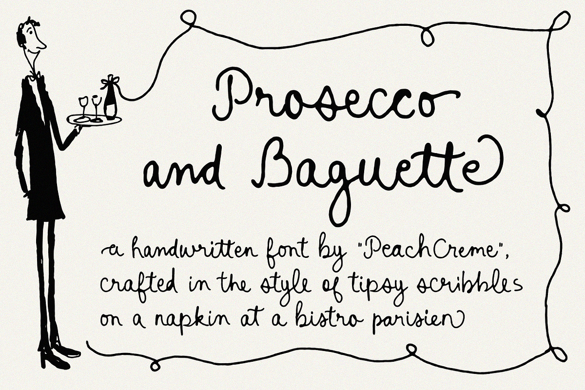 Prosecco and Baguette // Script Font, a Handwritten Font by PeachCreme