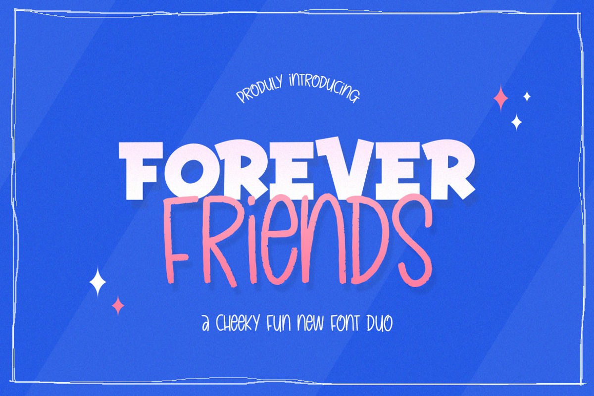 Forever Friends Font Duo, a Font by Salt & Pepper Designs