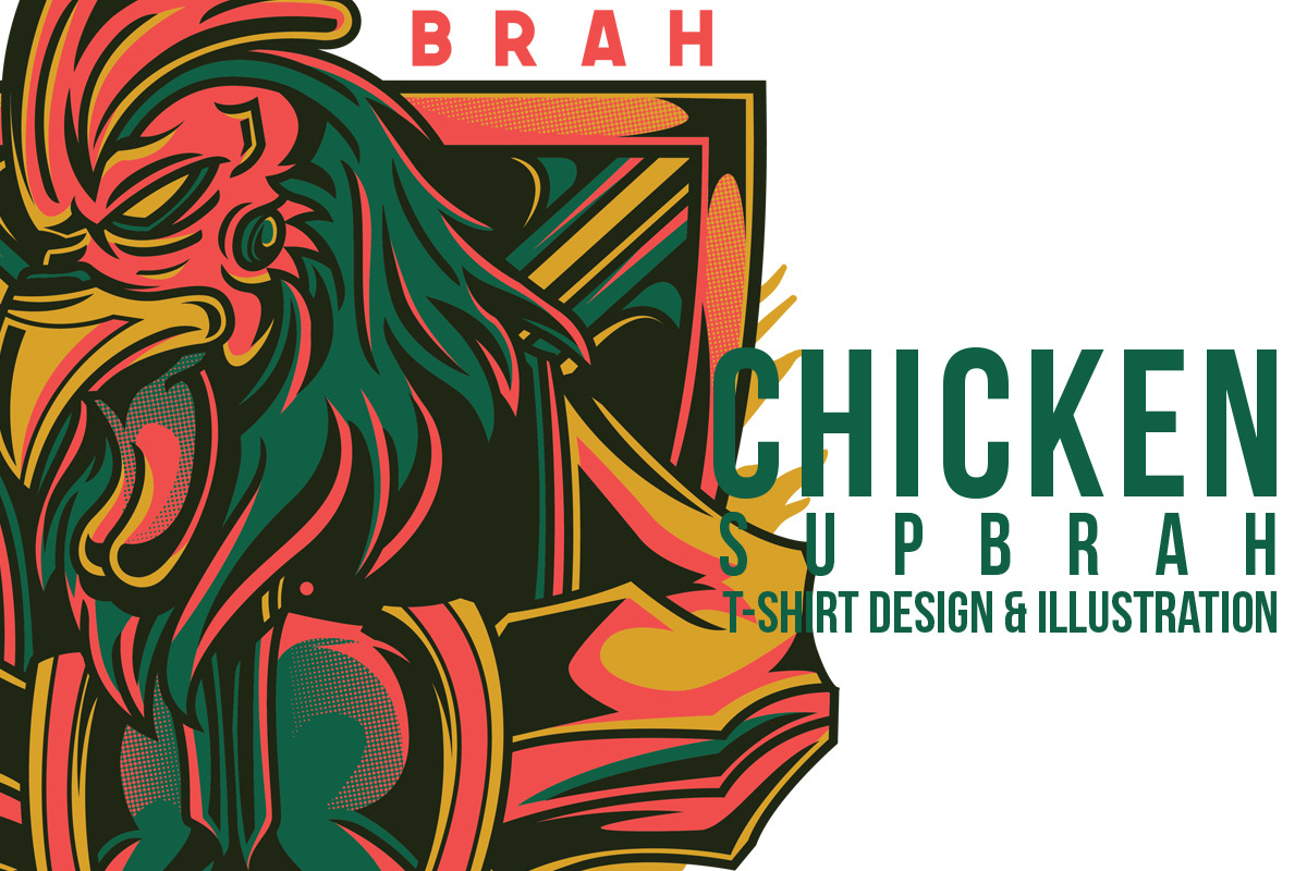 Chicken Sup Brah Illustration, an Illustration by badsyxn