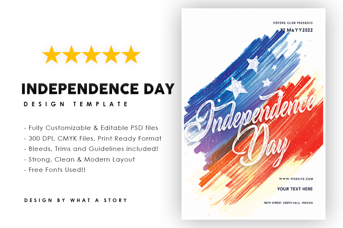INDEPENDENCE DAY, a Flyer Template by What a Story