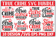 True Crime SVG Bundle, a Graphic by crafthome