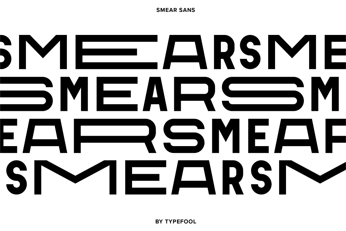 Smear Sans - Strecht font