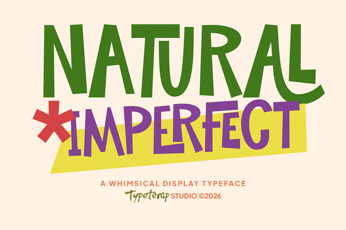 Natural Imperfect Whimsical Display, a Sans Serif Font by Typetemp Studio
