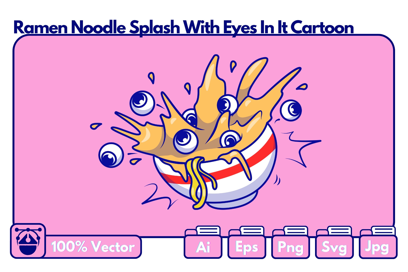 Ramen Noodle Splash Eyes Cartoon, a Food Illustration by mokshalabs