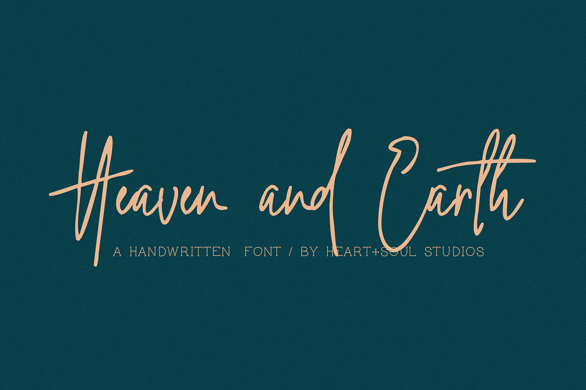 Heaven + Earth | Handwritten Font, a Script Font by Heart + Soul Studios