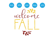 Welcome Fall SVG Cut File, a Seasonal Illustration by SavanasDesign