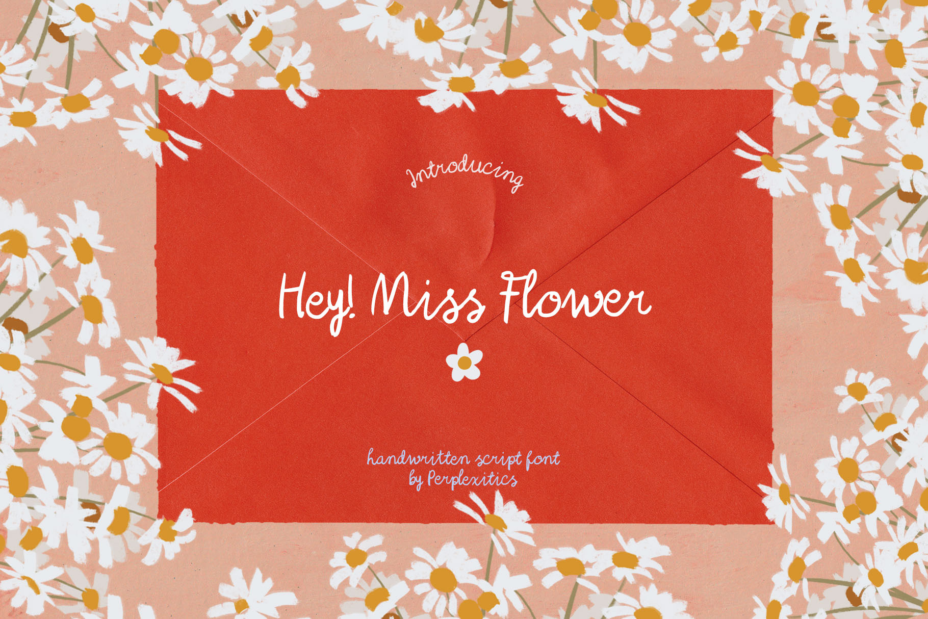 Hey Miss Flower Handwritten Script