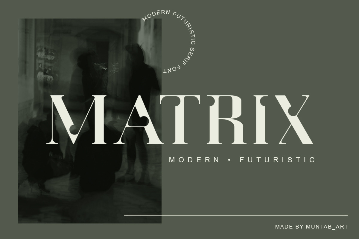 Matrix | Modern Serif, a Serif Font by Muntab_Art