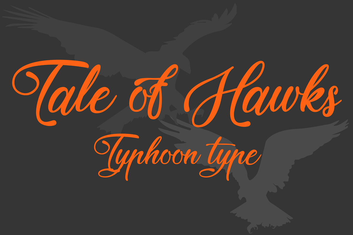 Tale of Hawks font, a Script Font by TyphoonType™ S. Srisopha