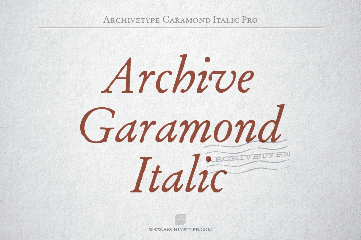 Archive Garamond Italic Pro, a Serif Font by Archive Type Fonts ...