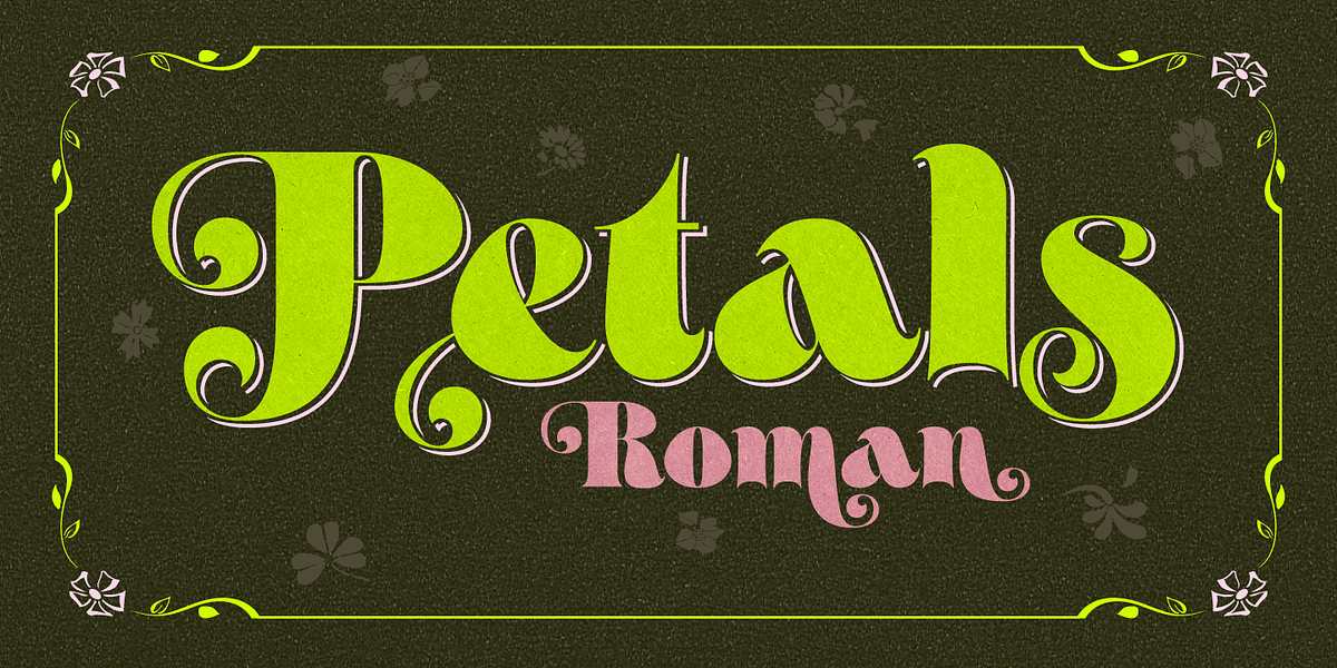 Petals BF, a Serif Font by Bomparte’s Fonts