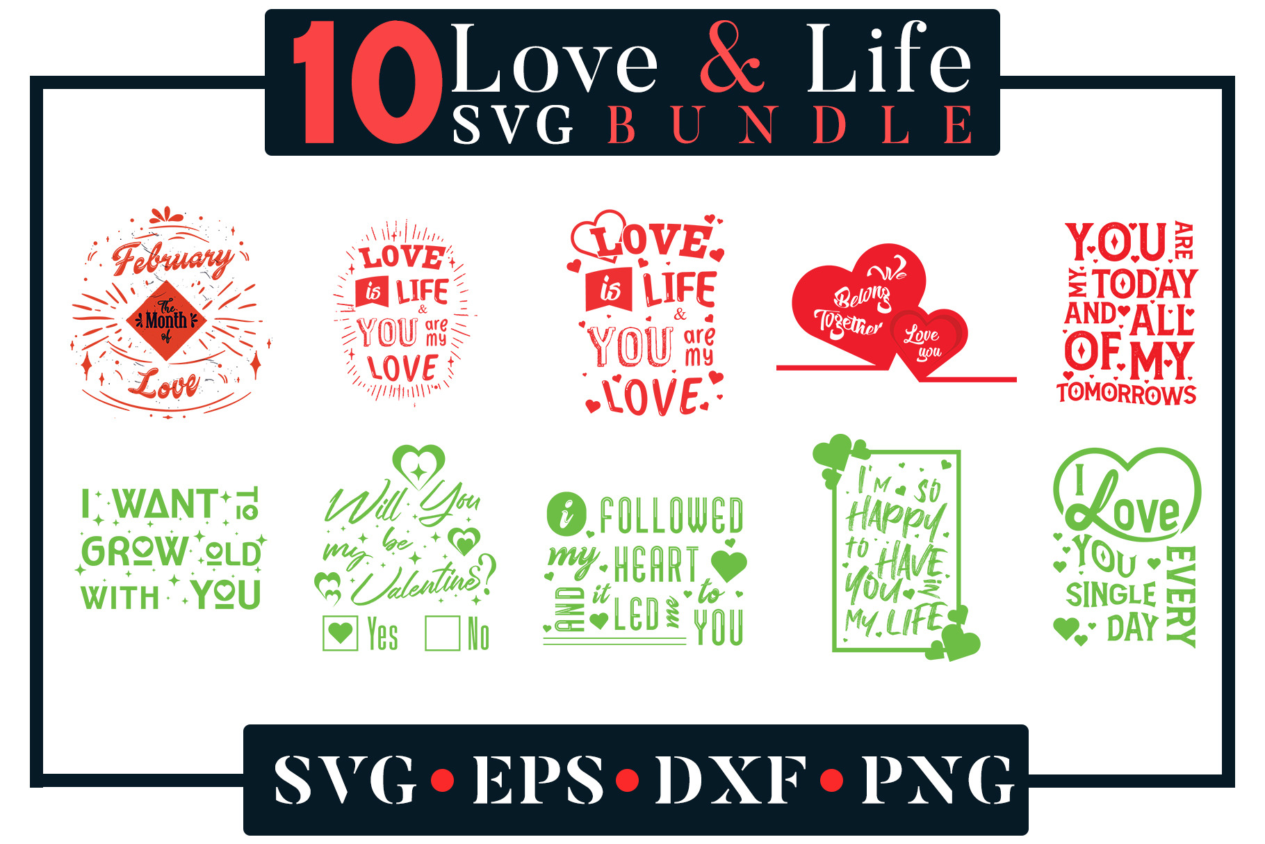 10 Love & Life SVG Bundle, an Illustration by CraftingStudio
