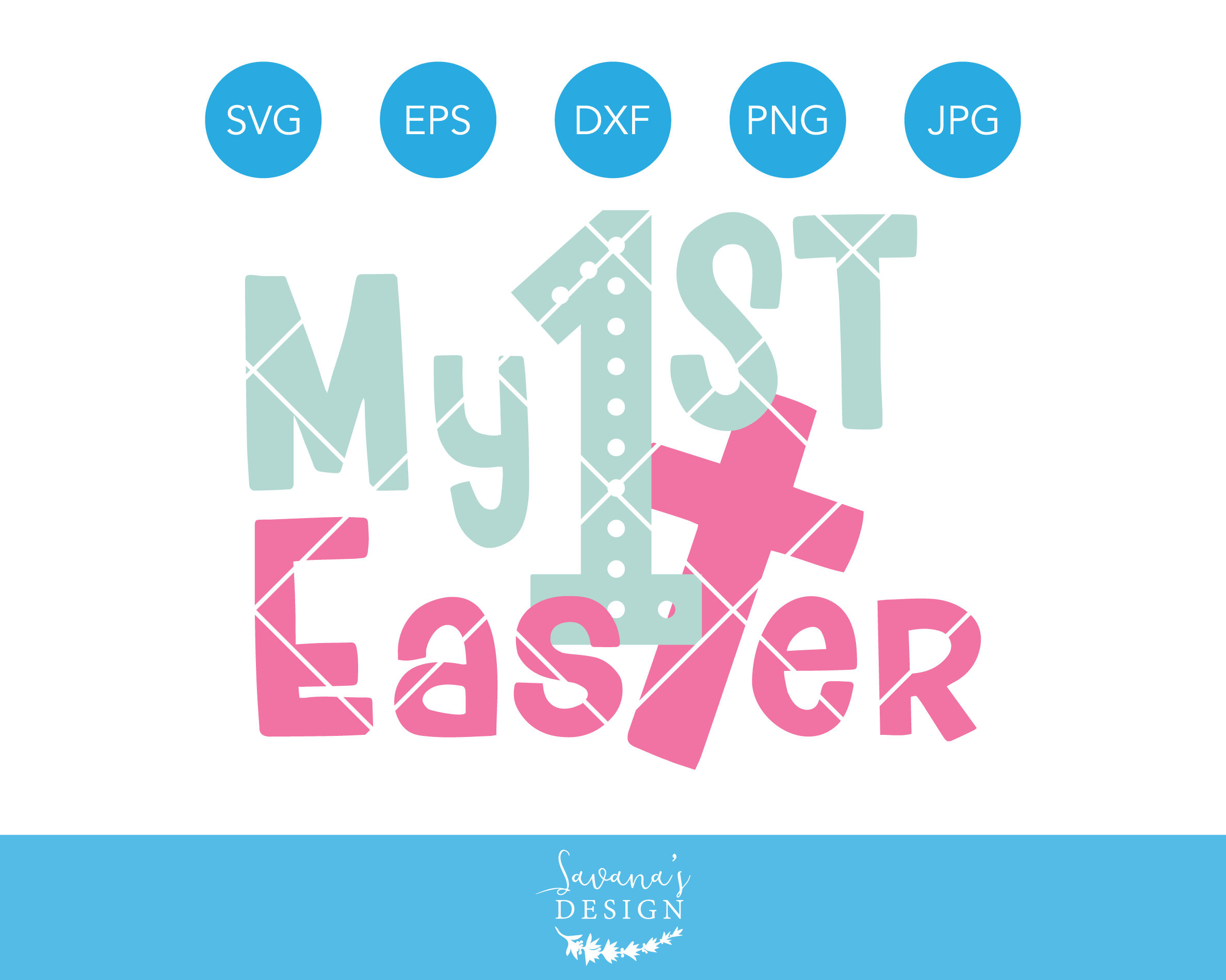 My First Easter SVG Cut File, an Illustration by SavanasDesign