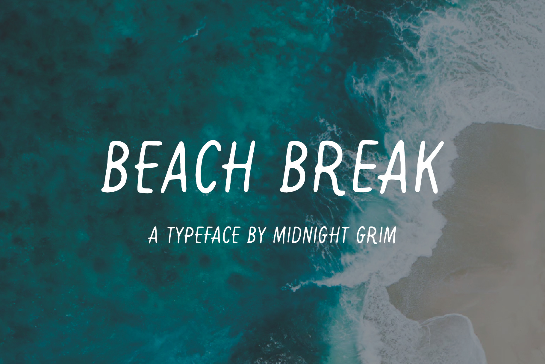 Beach Break Typeface, a Sans Serif Font by Midnight Grim