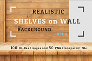 100 Realistic Shelves on Wall. Set 2, a Texture Graphic by FWStudio ...