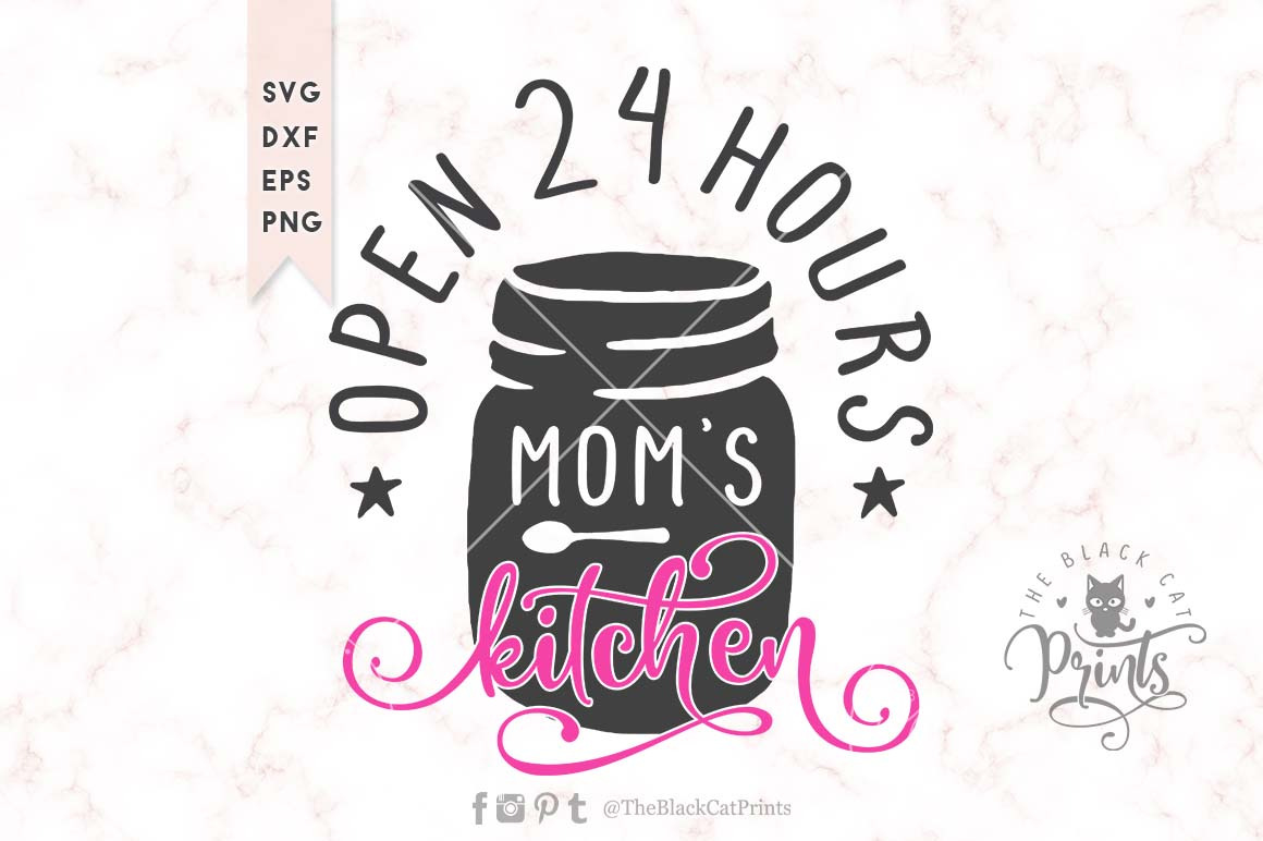 Mom's kitchen SVG DXF EPS PNG, an Illustration by TheBlackCatPrints