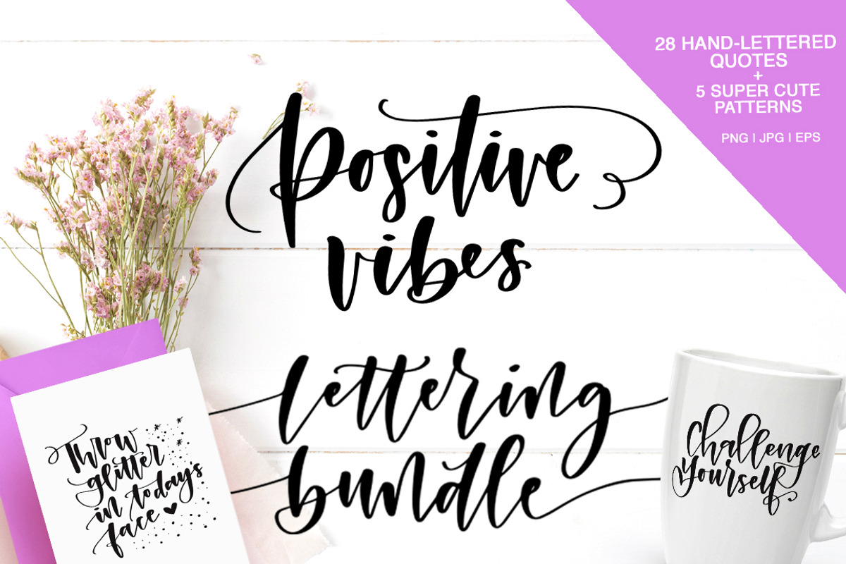 Positive Vibes Lettered Quote Bundle, an Object Graphic by theinkaffair