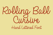 Rolling Ball Cursive - Hand Lettered, a Script Font by GG Design