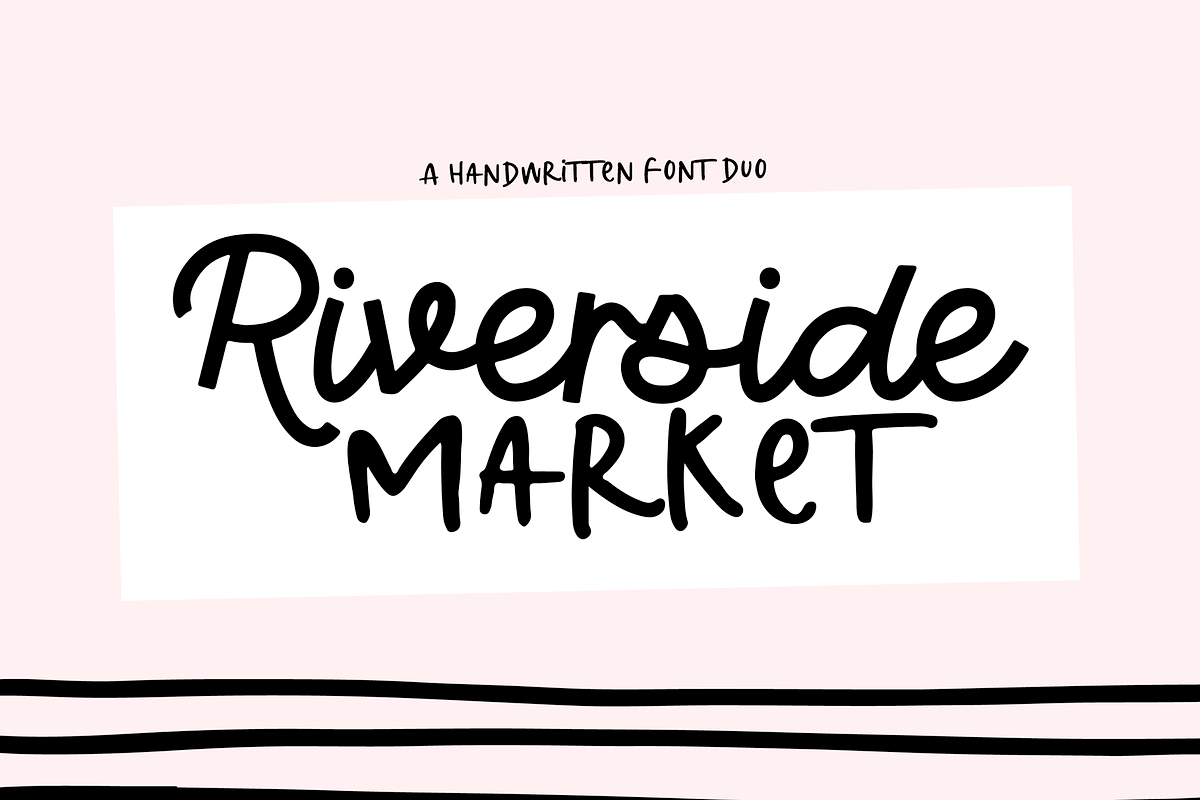 Riverside Market | Script Font Duo, a Script Font by KA Designs