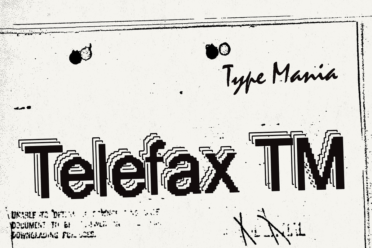Telefax TM – Eroded fax typeface